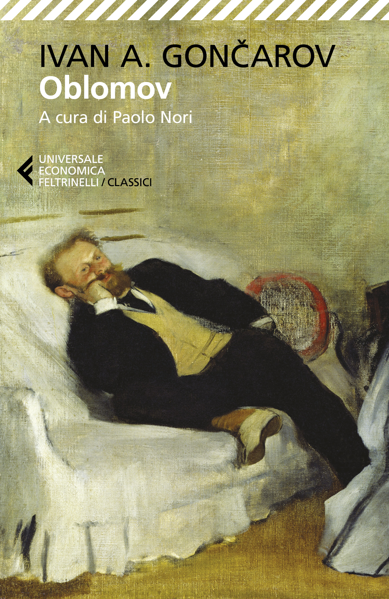 Oblomov - Ivan A. Gončarov - Feltrinelli Editore